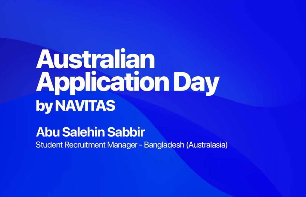 Navitas Australia Application Day - Executive Study Abroad